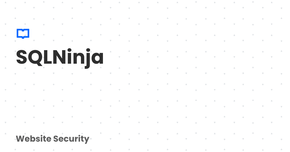 SQLNinja | Website Security